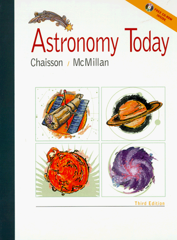Astronomy Today: Chaisson, Eric, McMillan, Steve: 9780130801005: Amazon ...