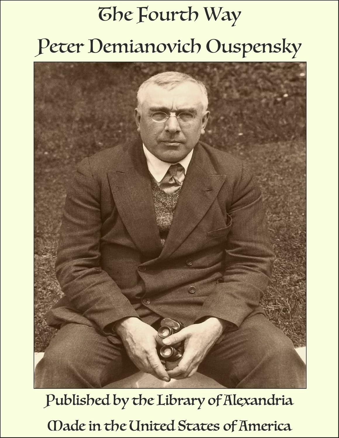 The Fourth Way - Kindle edition by Ouspensky, P. D.. Self-Help Kindle ...