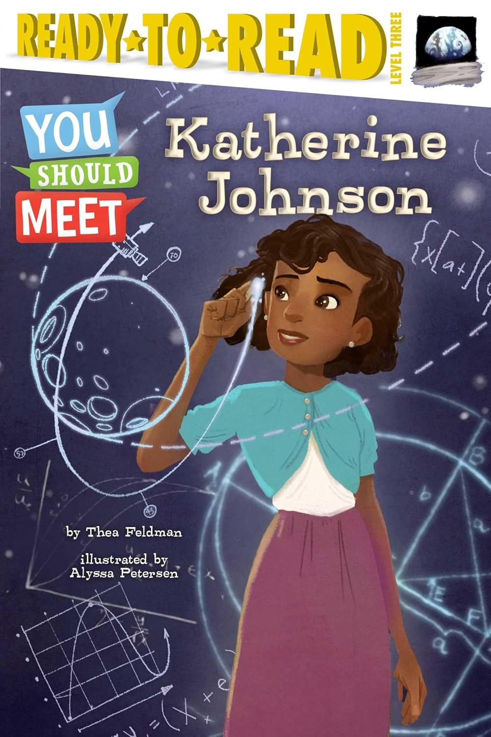 Katherine Johnson: Ready-to-Read Level 3 (You Should Meet): Feldman ...