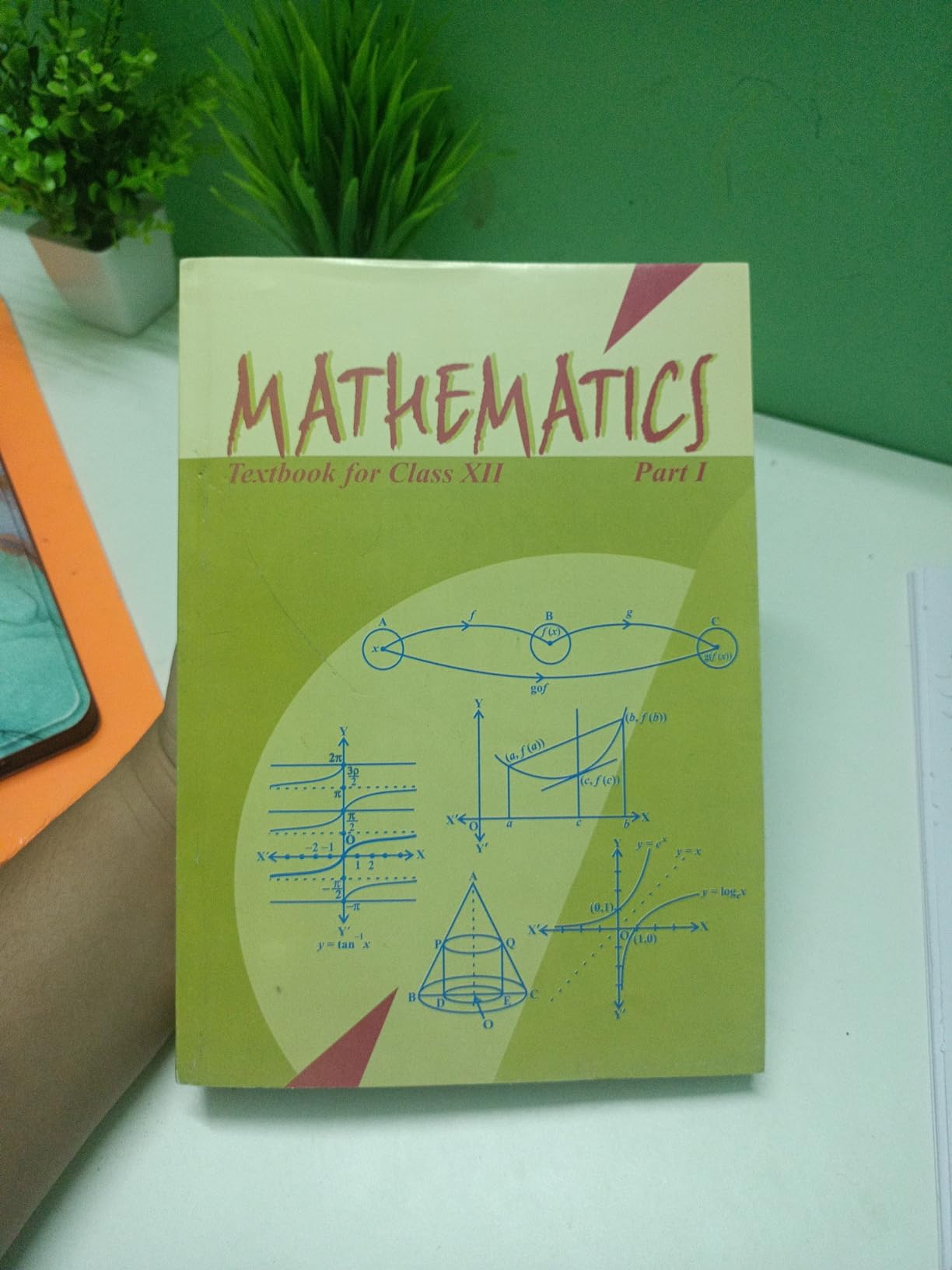 Mathematics Part I For Class - 12 - 12079 2025-26 Edition : NCERT ...