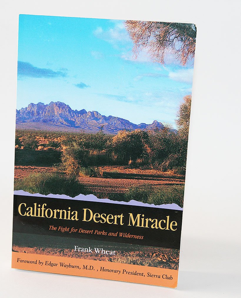 Amazon.com: California Desert Miracle: The Fight for Desert Parks and ...
