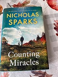 Amazon.com: Counting Miracles: A Novel eBook : Sparks, Nicholas: Kindle Store