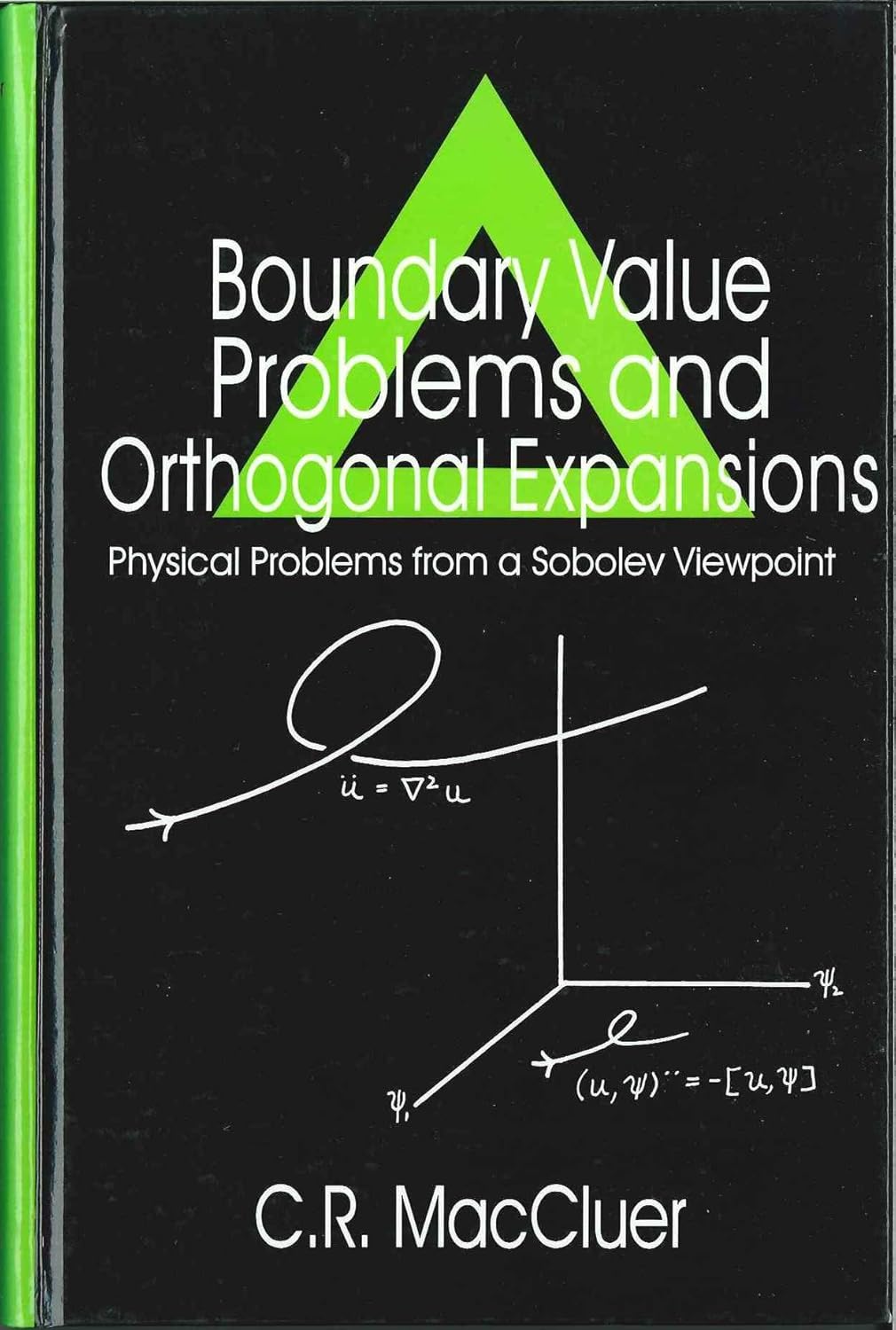 Boundary Value Problems And Orthogonal Expansions Physical Problems From A Sobolev