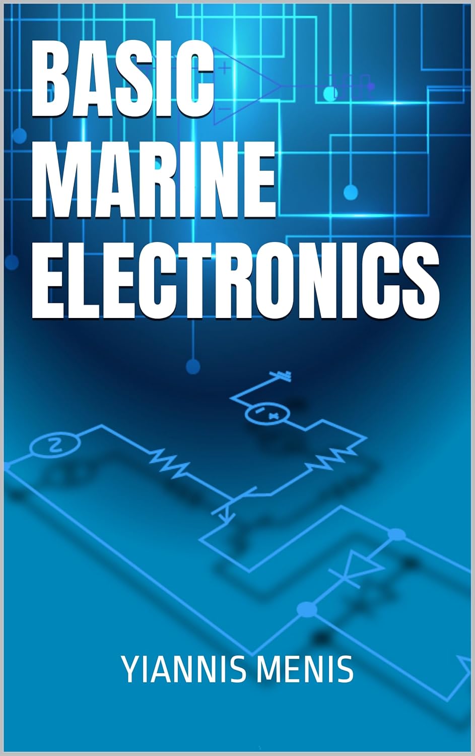BASIC MARINE ELECTRONICS eBook : MENIS, YIANNIS, Menis, Yiannis: Amazon ...