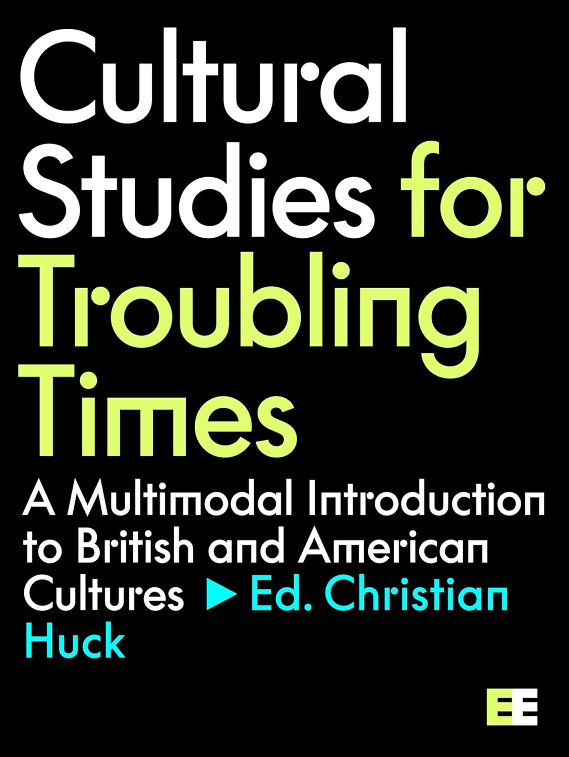 Amazon.com: Cultural Studies for Troubling Times: A Multimodal ...