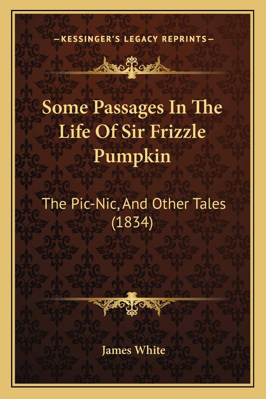 Amazon | Some Passages In The Life Of Sir Frizzle Pumpkin: The Pic-Nic ...
