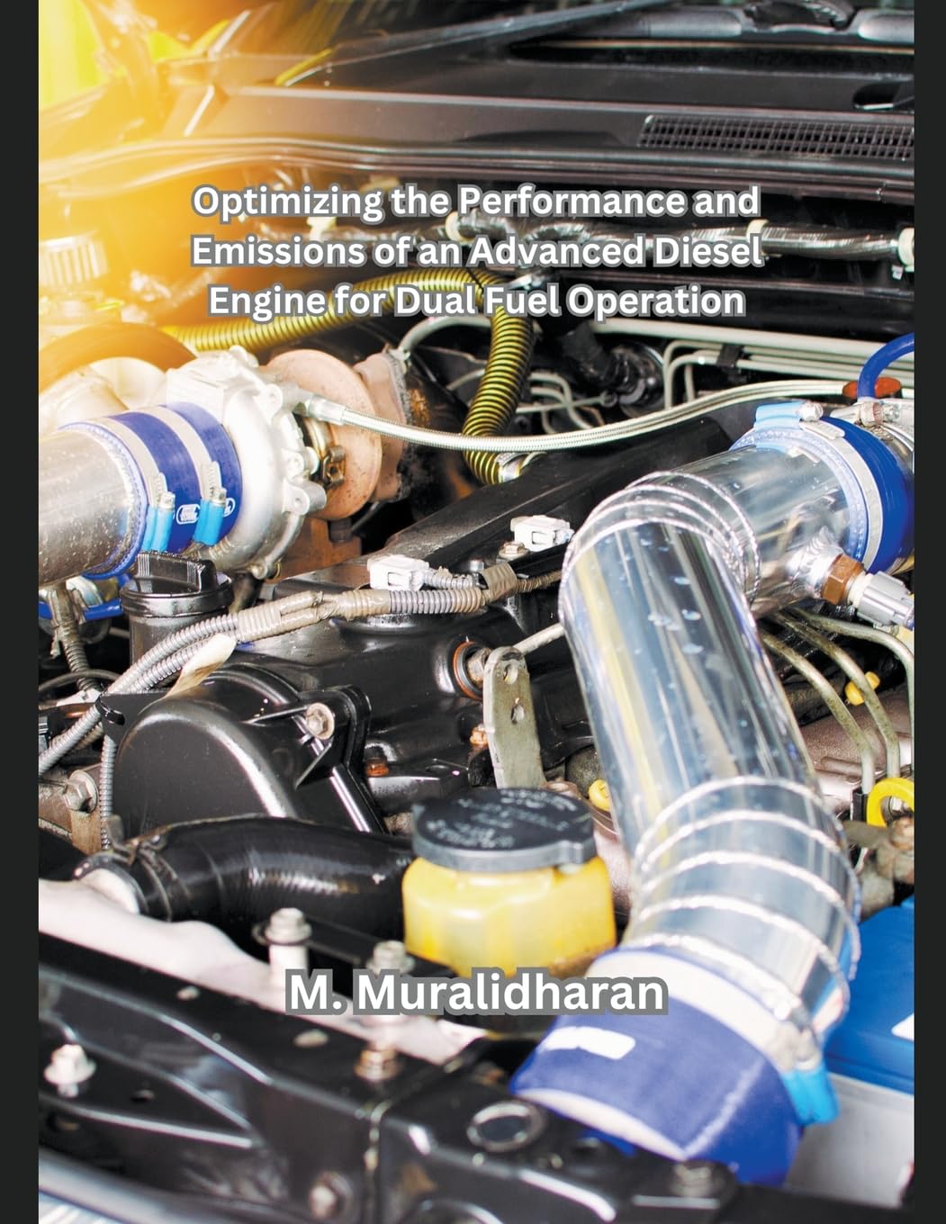 Buy Optimizing the Performance and Emissions of an Advanced Diesel ...
