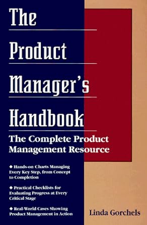 PRODUCT MANAGERS HANDBOOK: Amazon.co.uk: GORCHELS: 9780844236698: Books