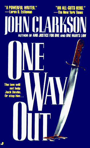 One Way Out: Clarkson, John: 9780515118025: Books - Amazon.ca