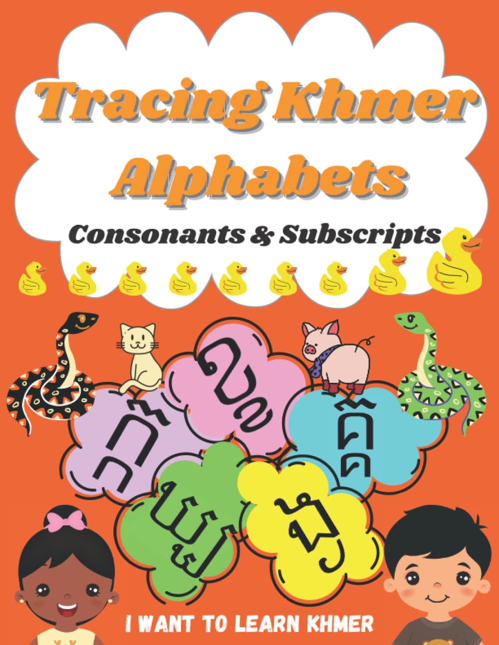 Tracing Khmer Alphabets: Learning and Writing Khmer Consonants ...