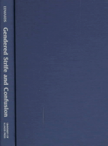 Gendered Strife and Confusion: The Political Culture of Reconstruction ...