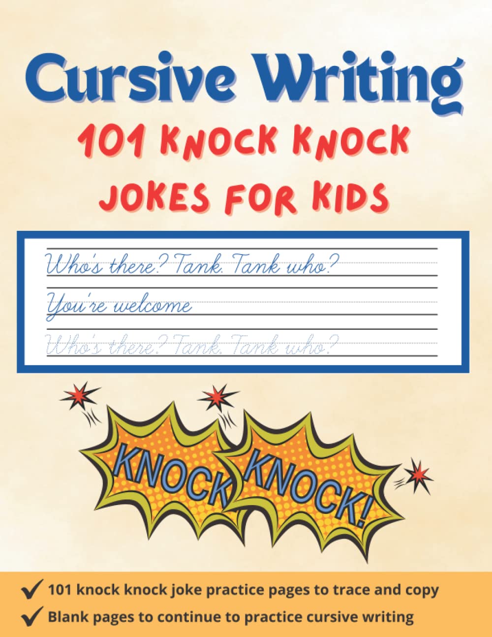 Buy Cursive Handwriting Workbook 101 Knock Knock Jokes for Kids: Letter ...