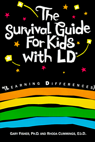 Amazon | The Survival Guide for Kids with LD | Fisher, Gary | Learning ...