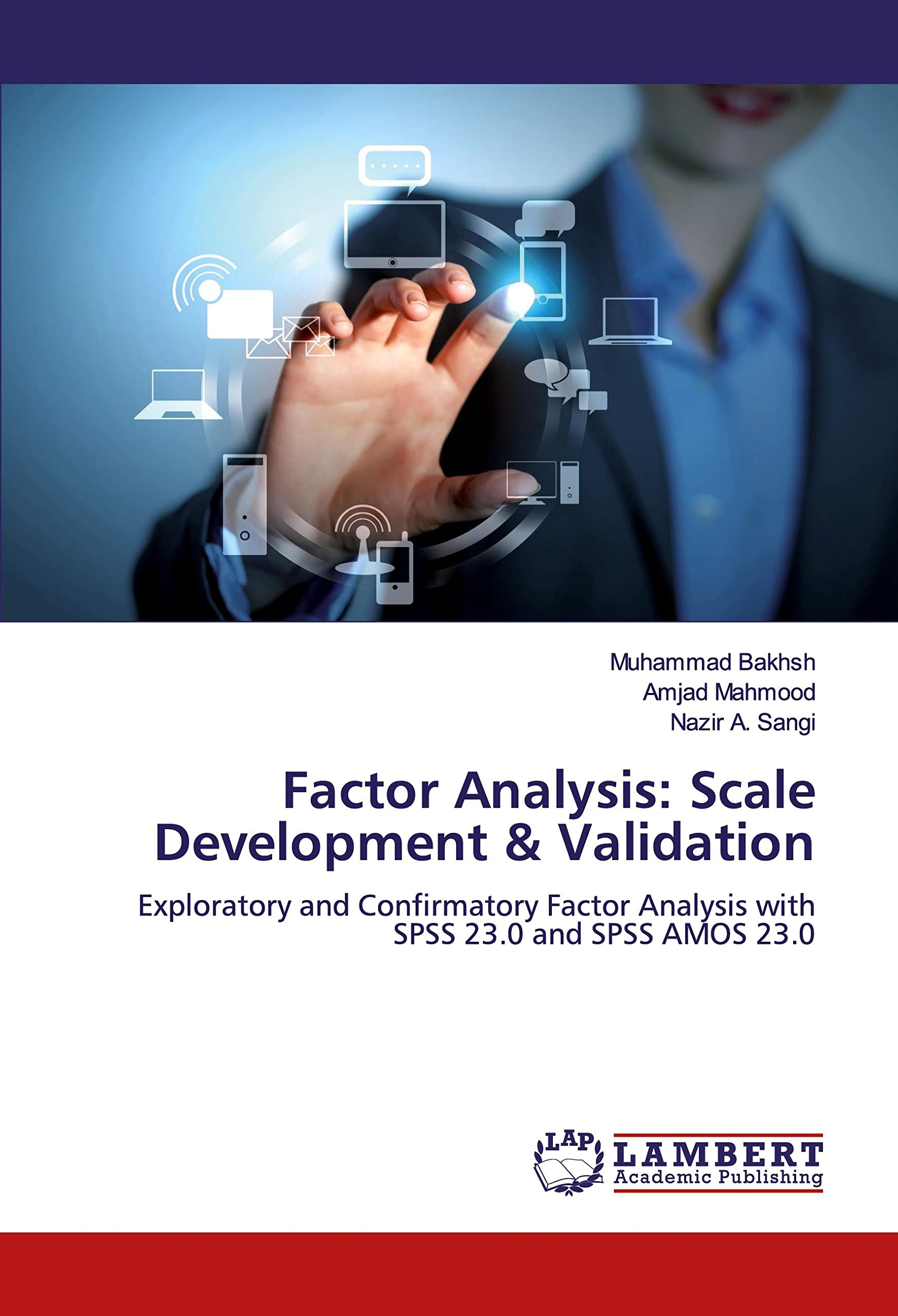 Factor Analysis: Scale Development & Validation: Exploratory and ...