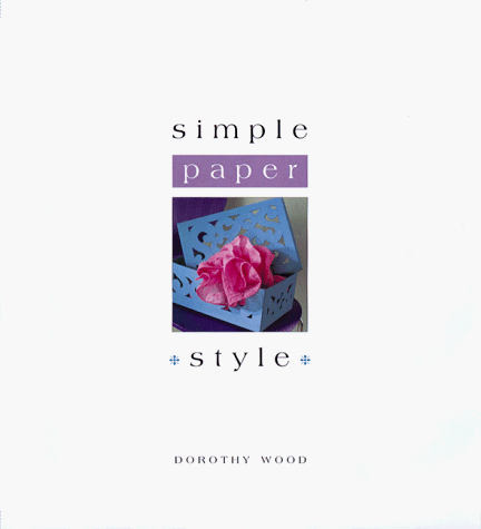 Buy Simple Paper Style (Simple Style) Book Online at Low Prices in ...