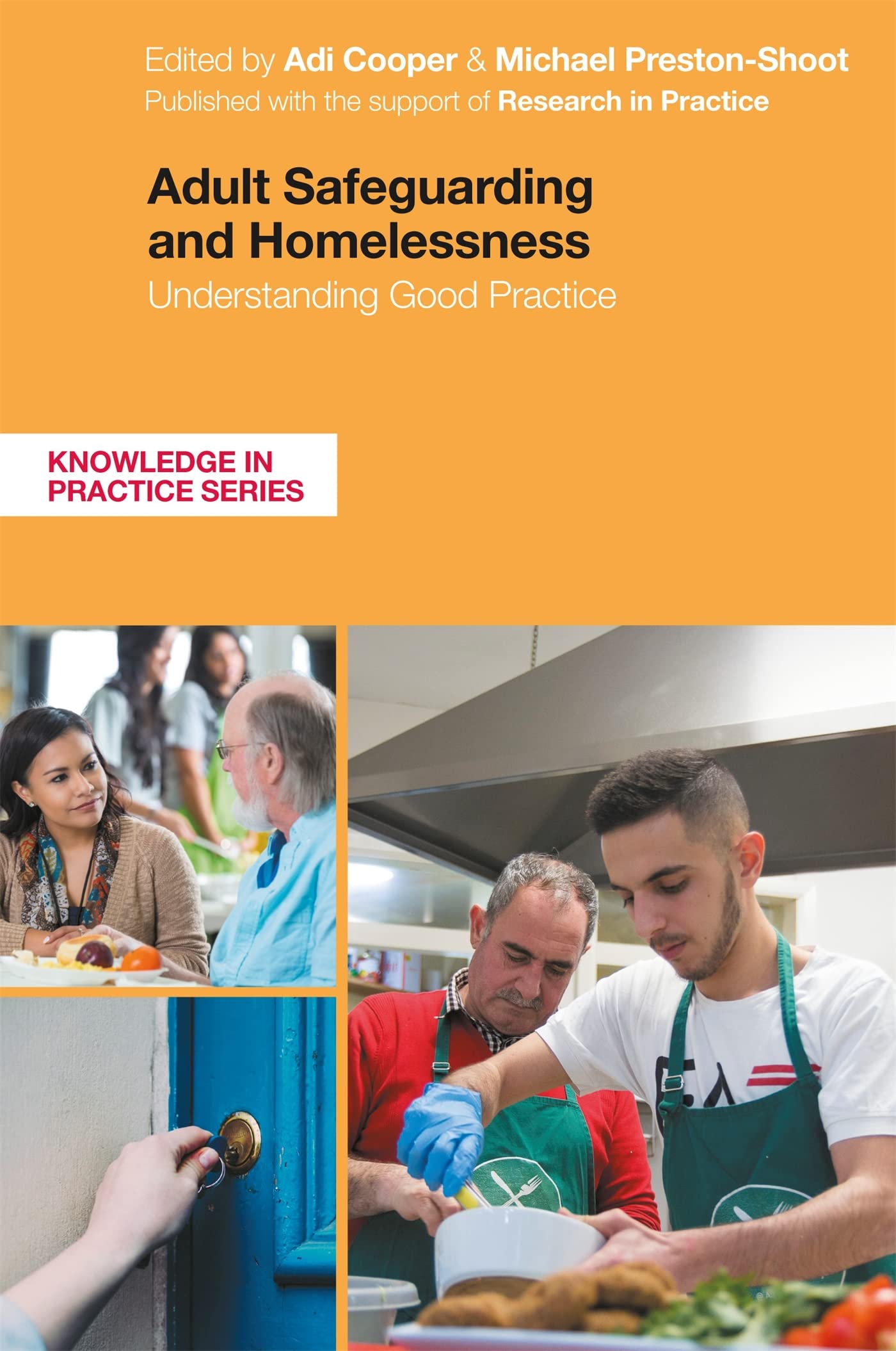 Adult Safeguarding and Homelessness (Knowledge in Practice): Cooper ...