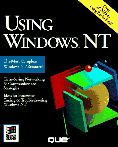 Using Windows Nt: Que Development Group: 9781565291010: Amazon.com: Books