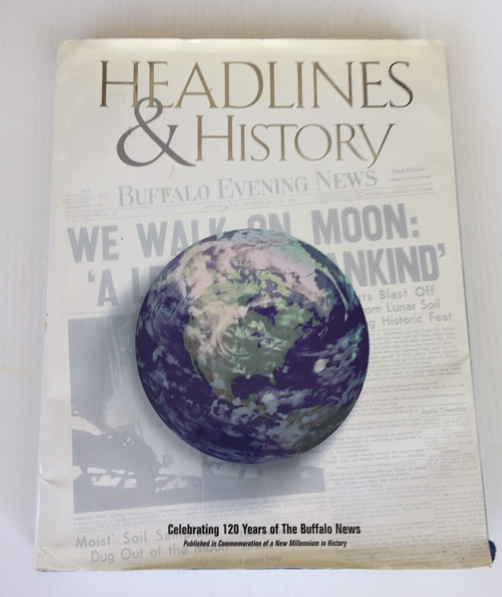 Headlines and History: Celebrating 120 Years of the Buffalo News: THE ...