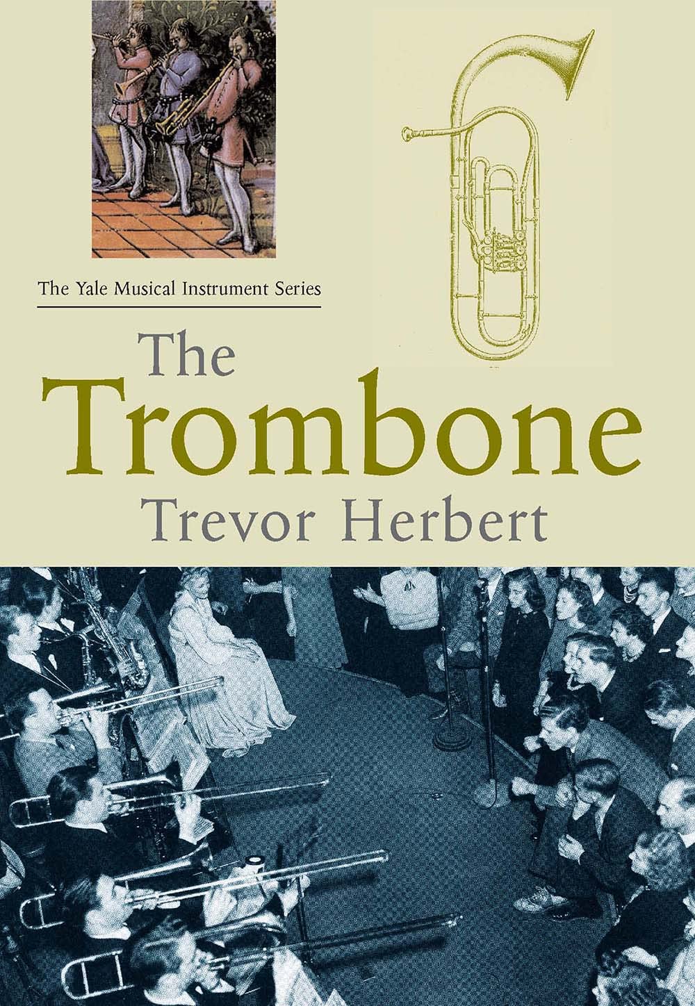 Amazon.com: The Trombone (Yale Musical Instrument Series ...