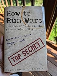 Amazon.com: How to Run Wars: A Confidential Playbook for the National ...