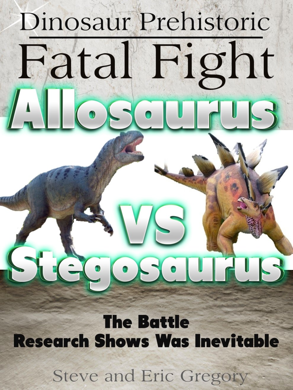 Dinosaur Prehistoric Fatal Fight: Allosaurus vs Stegosaurus The Battle ...