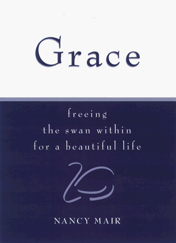 Grace: Mair, Nancy: 9780875965048: Amazon.com: Books