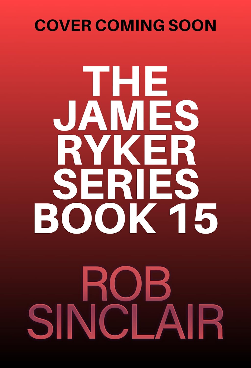 The Lazarus Protocol (The James Ryker Series Book 15) - Kindle edition ...