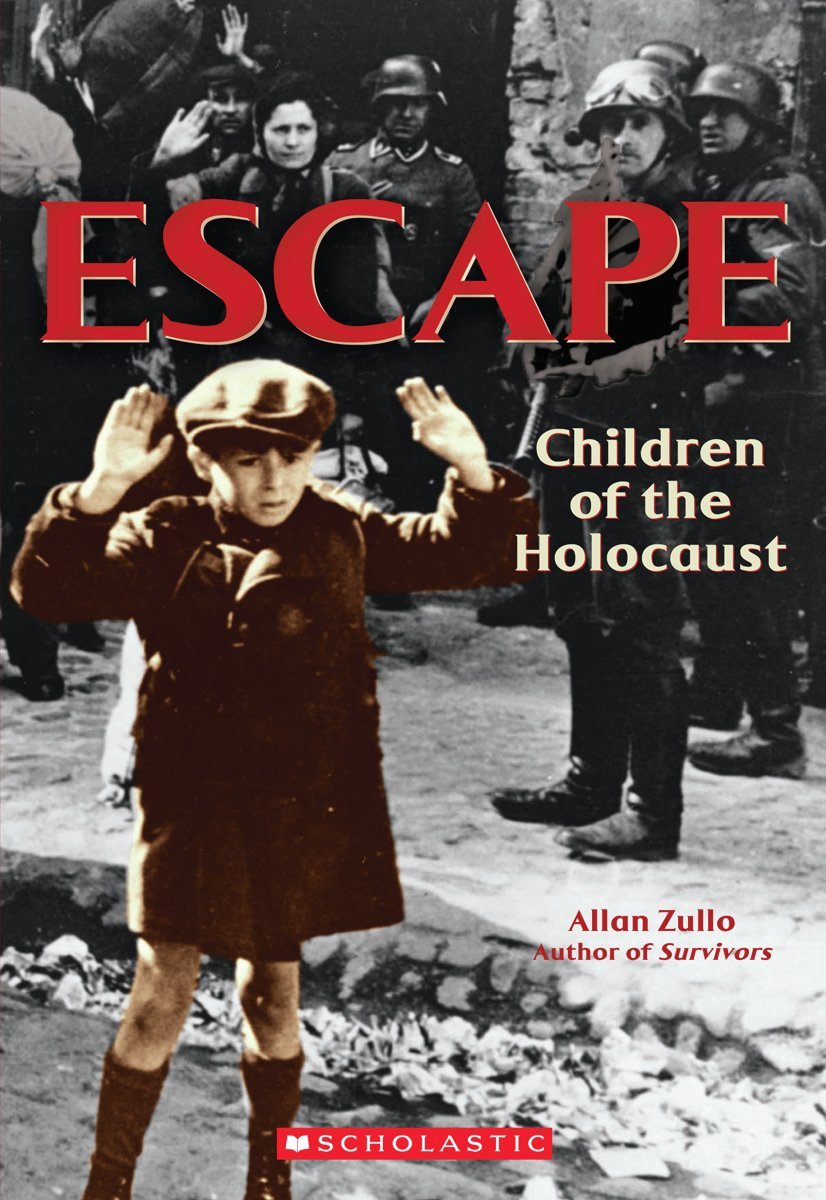 Escape: Children of the Holocaust: Zullo, Allan: 9780545099295: Books ...