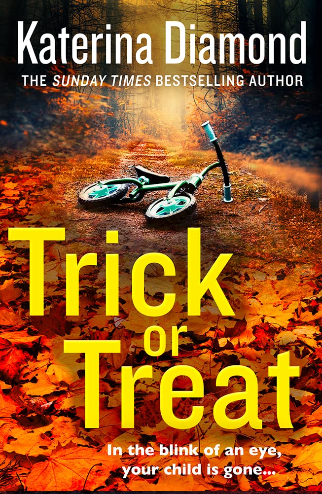 Amazon.com: Trick or Treat: An absolutely gripping crime thriller with ...