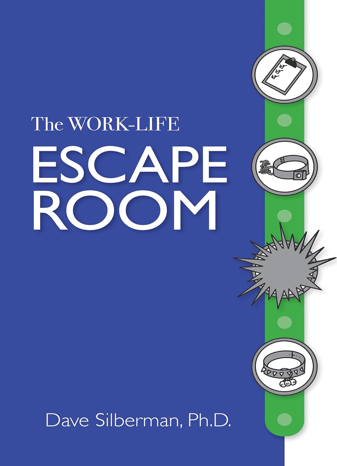 Amazon.com: The Work- Life Escape Room: Choose to Stay or Choose to ...