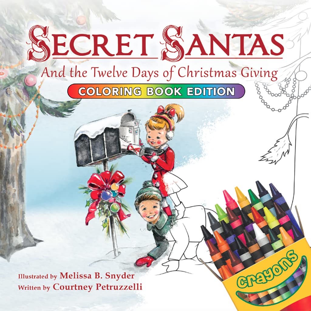 Secret Santas And The Twelve Days of Giving, Coloring Book Edition ...
