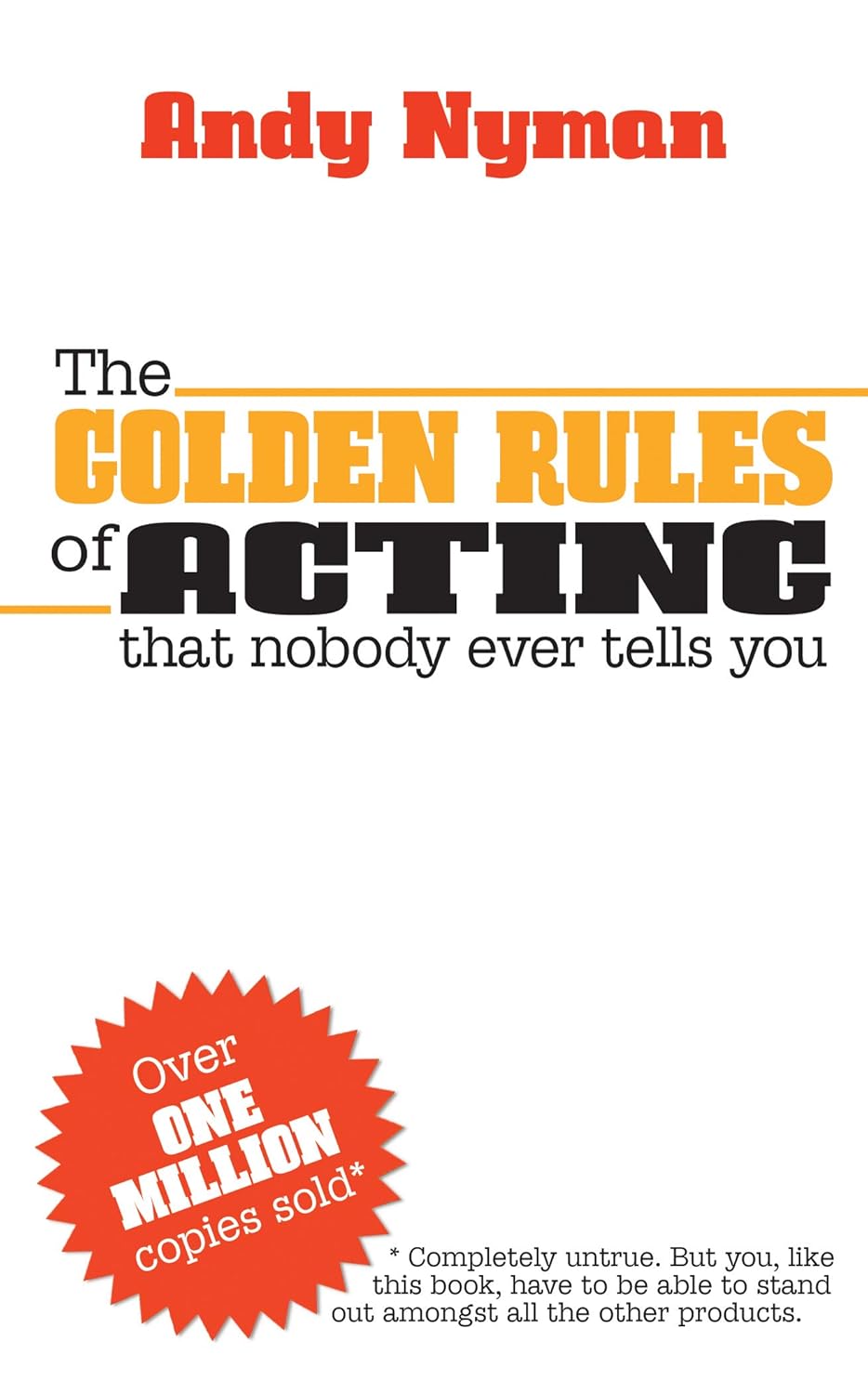 The Golden Rules of Acting: Nyman, Andy: 8601404285943: Amazon.com: Books