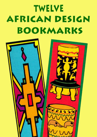 Twelve African Design Bookmarks (Dover Bookmarks): Mirow, Gregory ...
