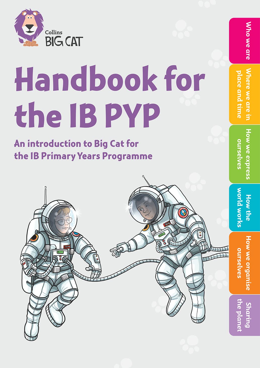 Buy Handbook for the IB PYP: An introduction to Big Cat for the IB ...