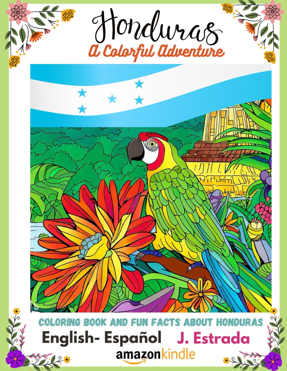 Honduras: A Colorful Adventure: Coloring Book and Fun Facts About ...