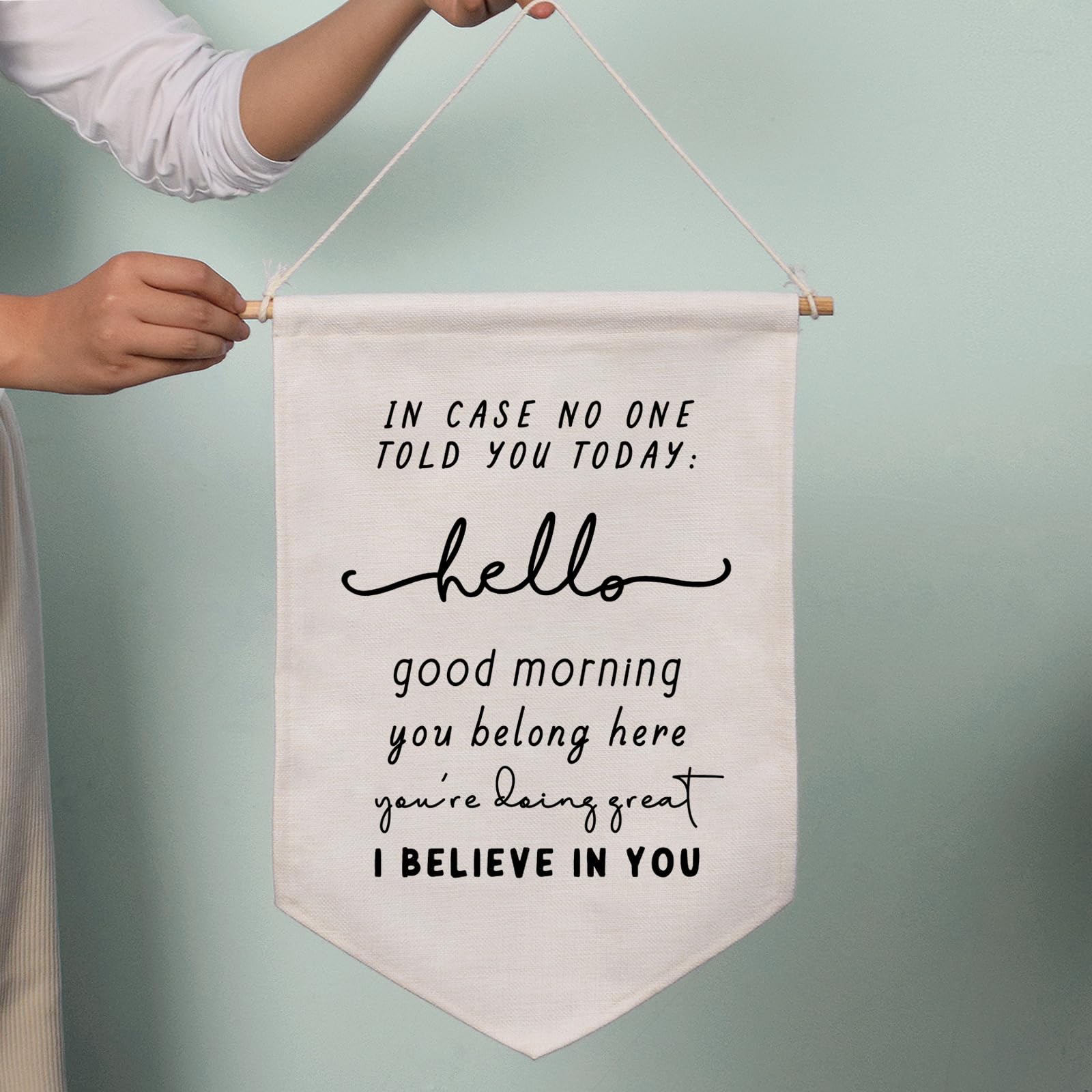 Snapklik.com : In Case No One Told You Today Banner, You Belong Here ...