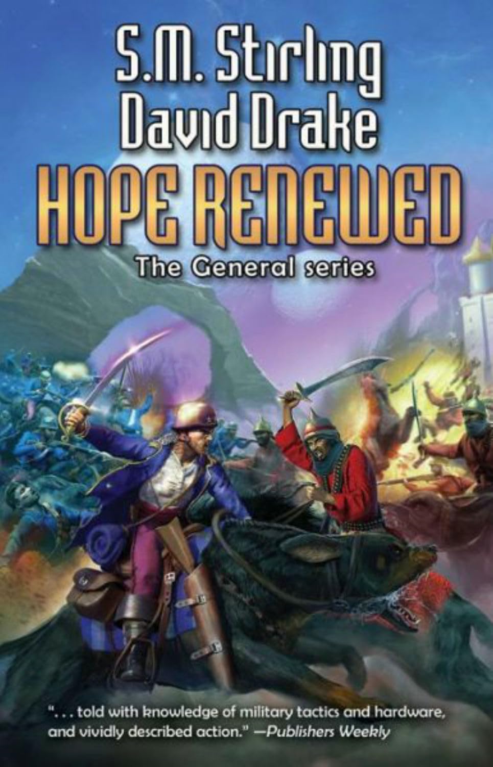 Amazon.com: Hope Renewed (General (Baen)): 9781476736587: Drake, David ...