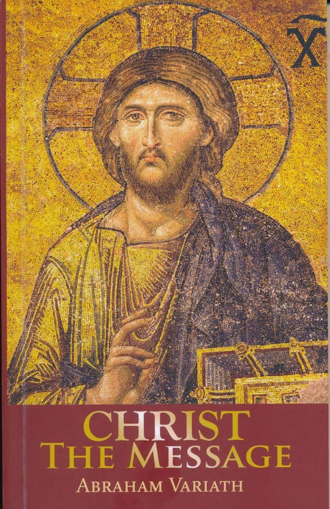 Buy CHRIST THE MESSAGE Book Online at Low Prices in India | CHRIST THE ...