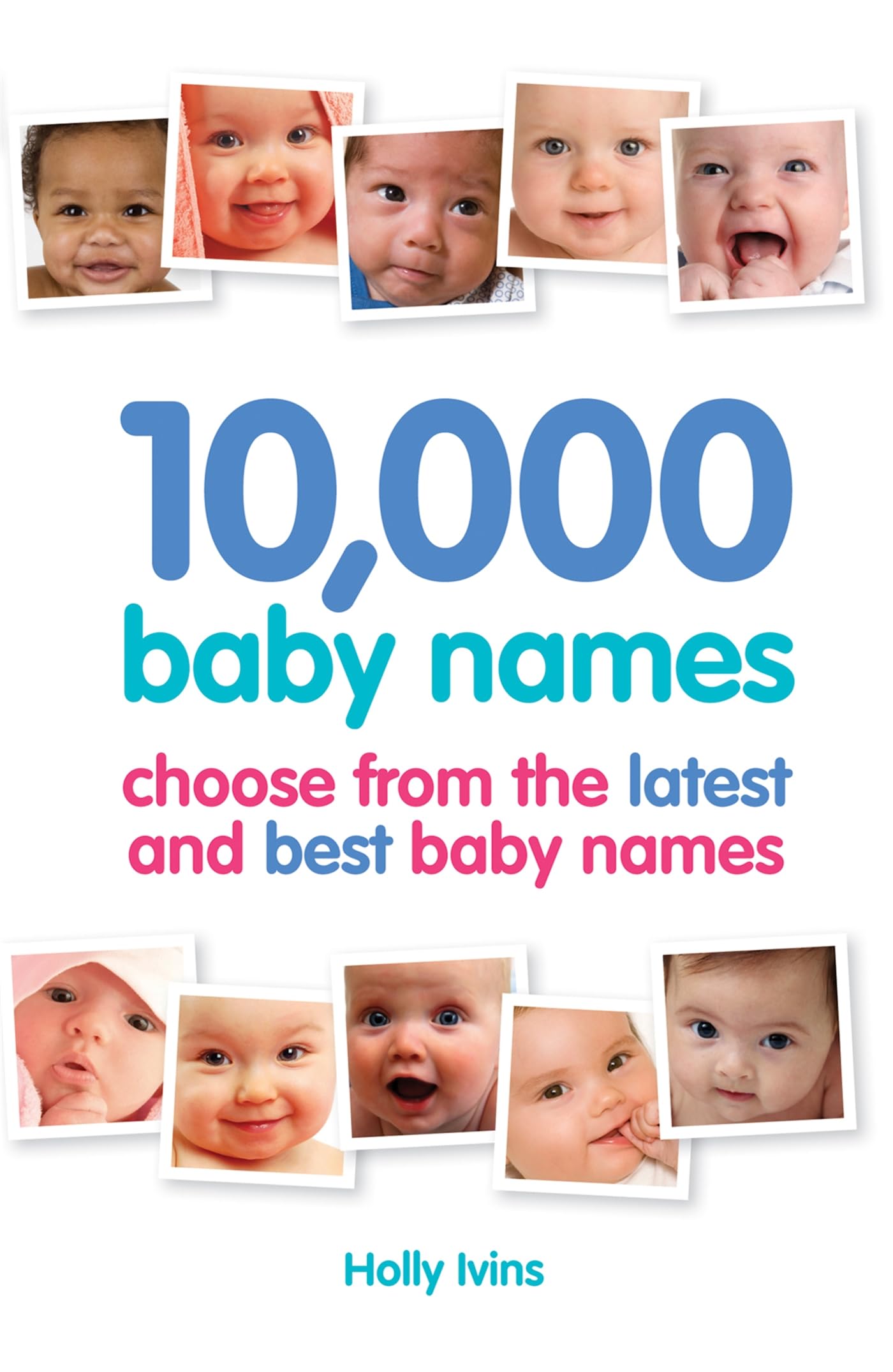 10,000 Baby Names: How to choose the best name for your baby: Amazon.co ...