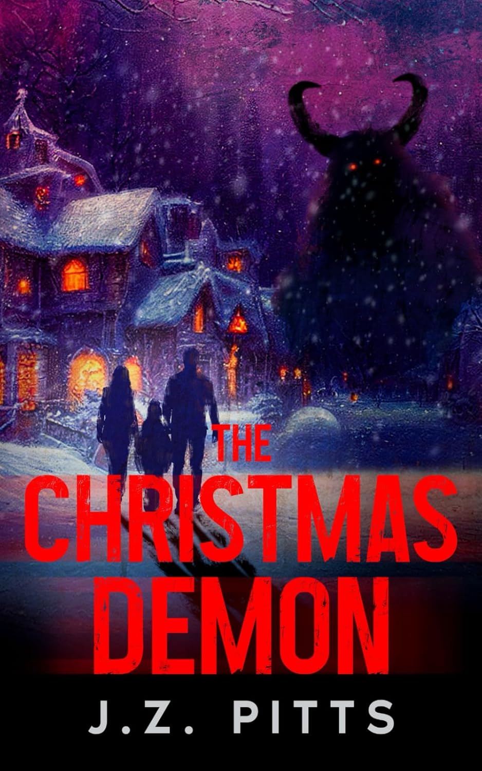 The Christmas Demon: Pitts, J.Z.: 9798299348729: Amazon.com: Books
