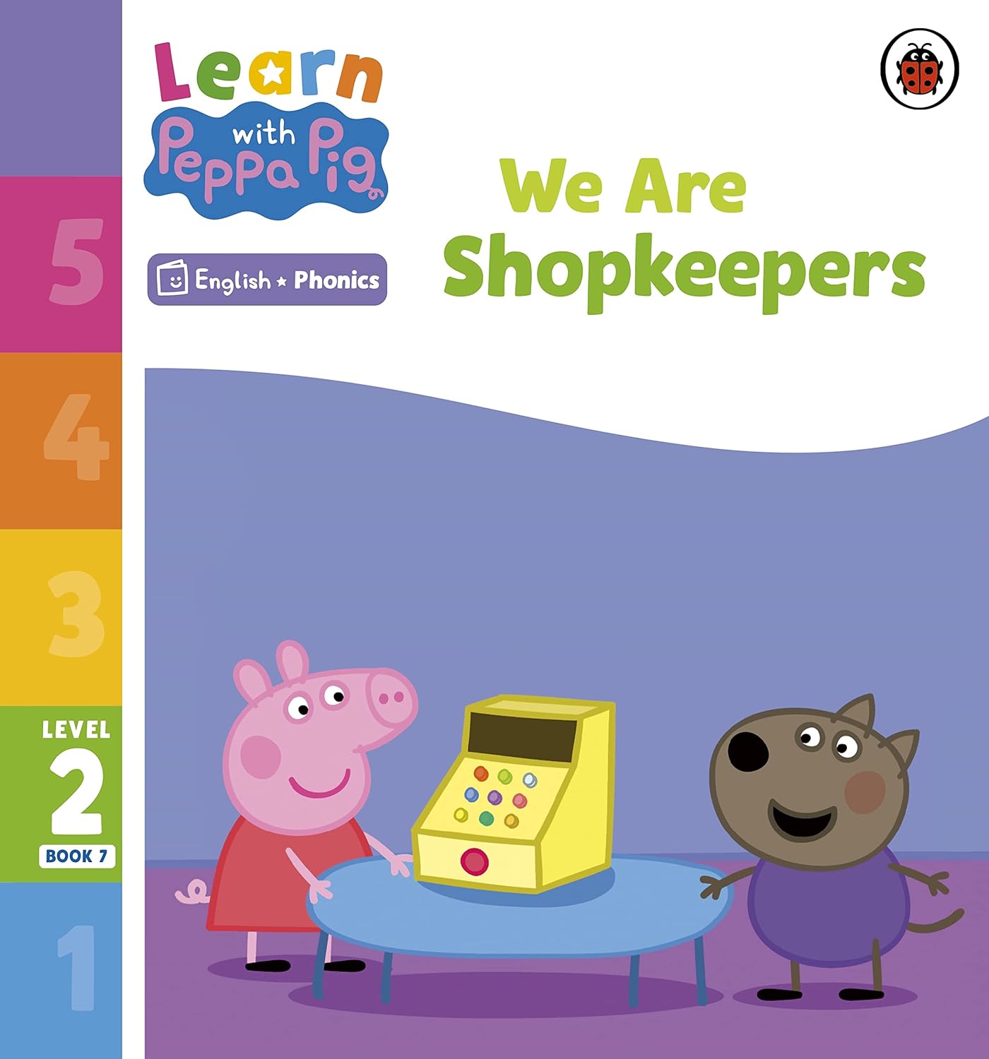 Learn with Peppa Phonics Level 2 Book 7 - We Are Shopkeepers (Phonics ...