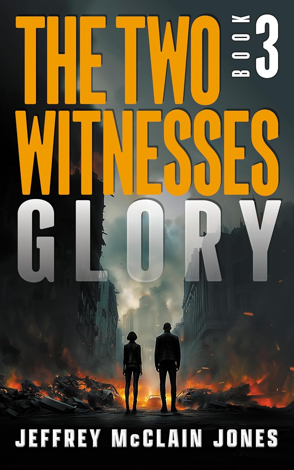 Amazon.com: GLORY: Christian End Times Fiction (The Two Witnesses Book ...
