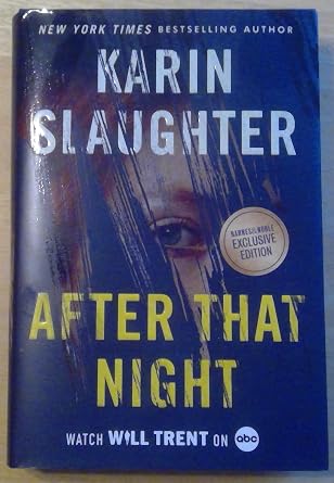 After That Night - B&N Exclusive Edition : Karin Slaughter: Amazon.in ...