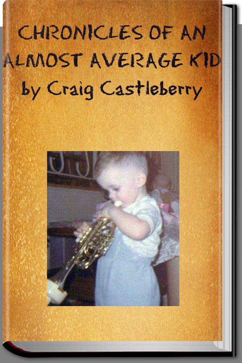 Amazon.com: Chronicles of an Almost Average Kid eBook : Castleberry ...
