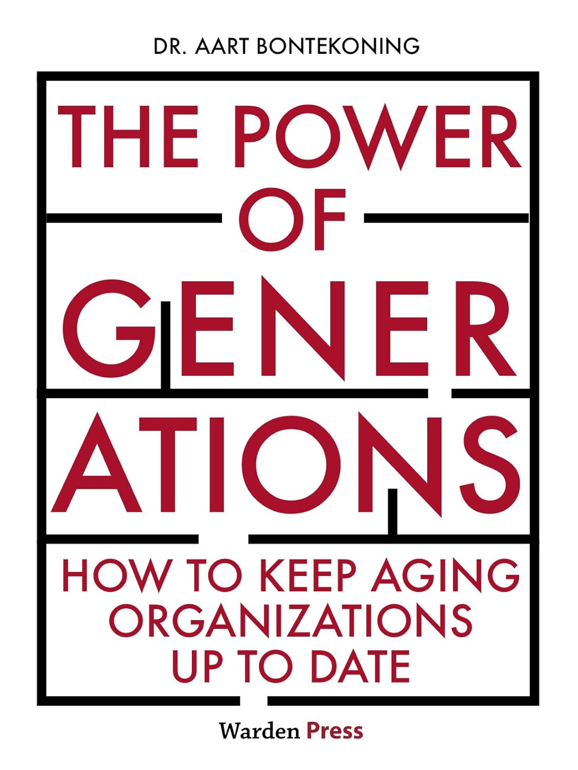 Amazon.com: The Power of Generations: How to keep aging organizations ...