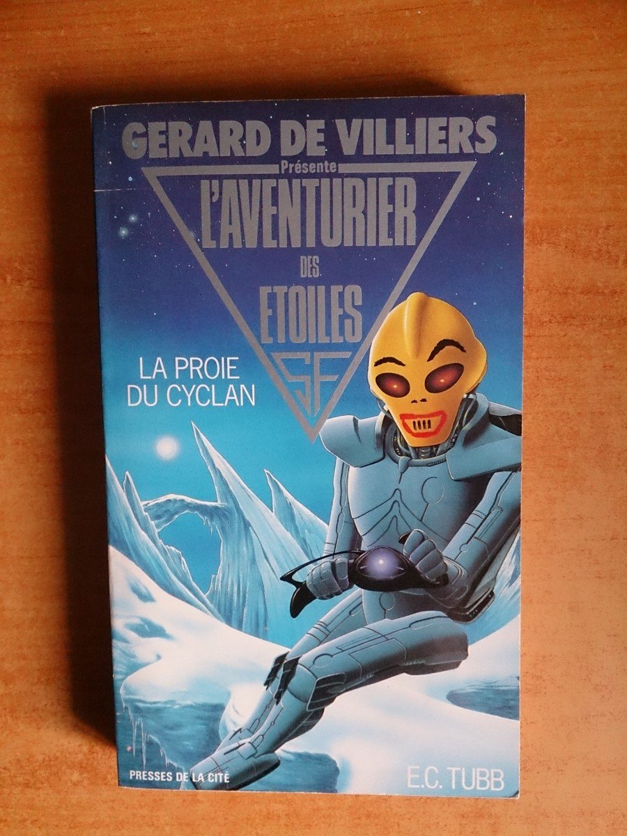 La proie du cyclan : L'aventurier des etoiles n°12 de E.C.TUBB : Tubb ...