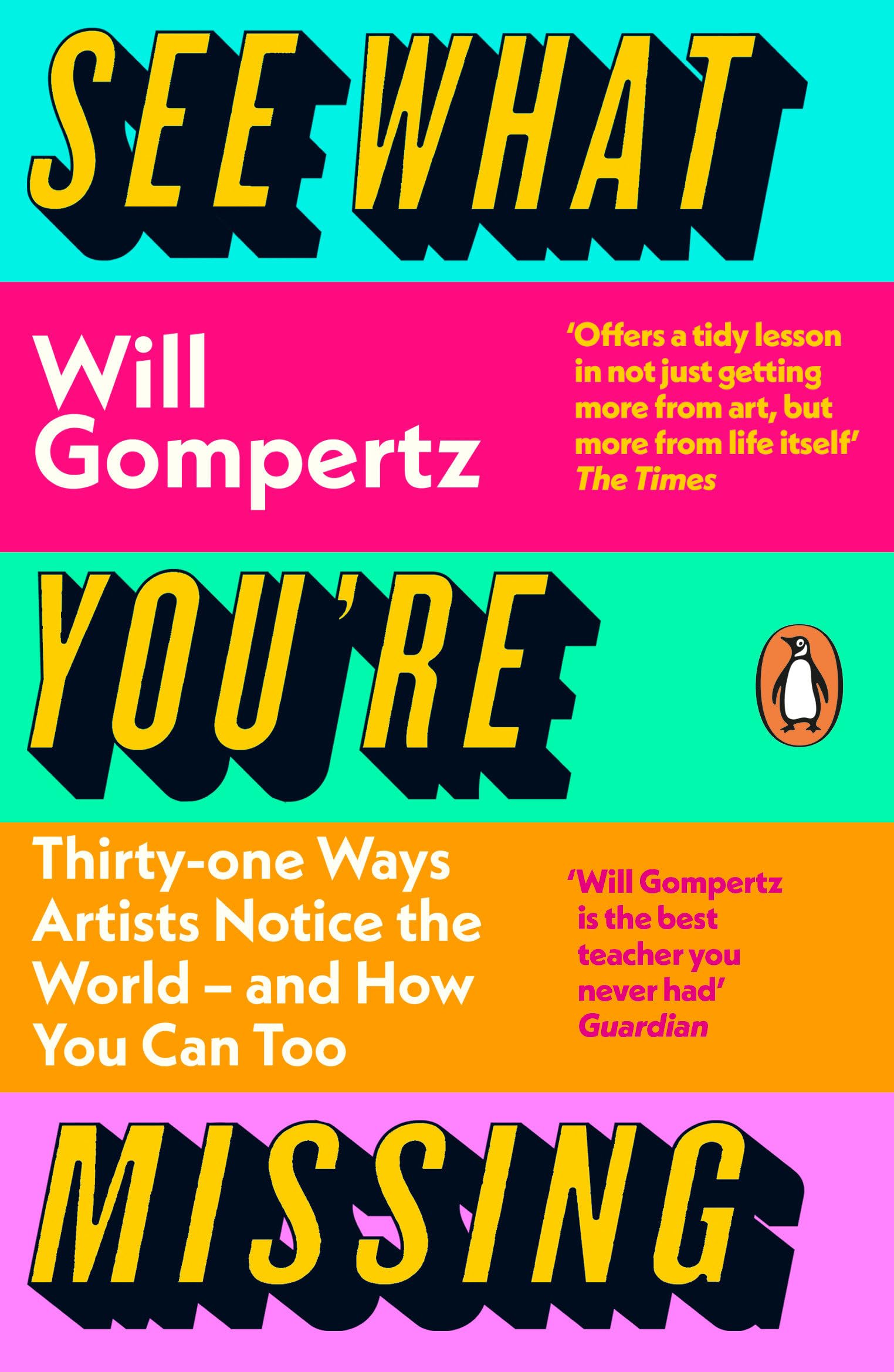 See What You're Missing /anglais: GOMPERTZ WILL: 9780241315484: Amazon.com: Books