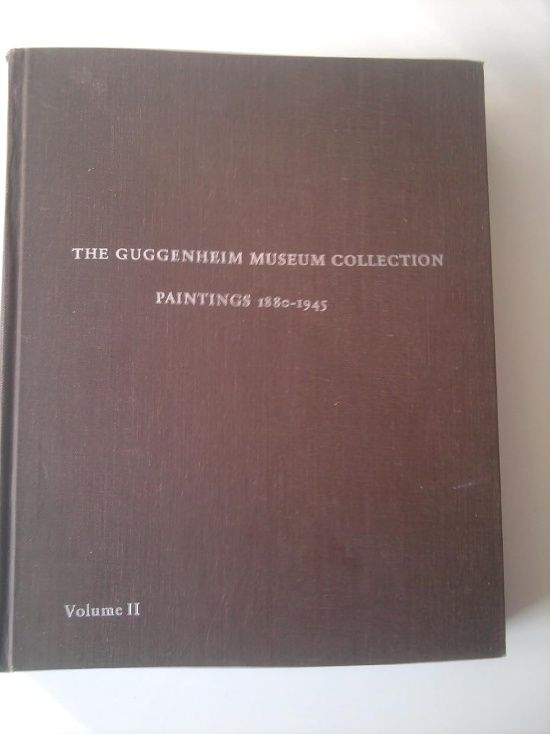 The Guggenheim Museum Collection: Paintings, 1880-1945 (Volume 1 ...