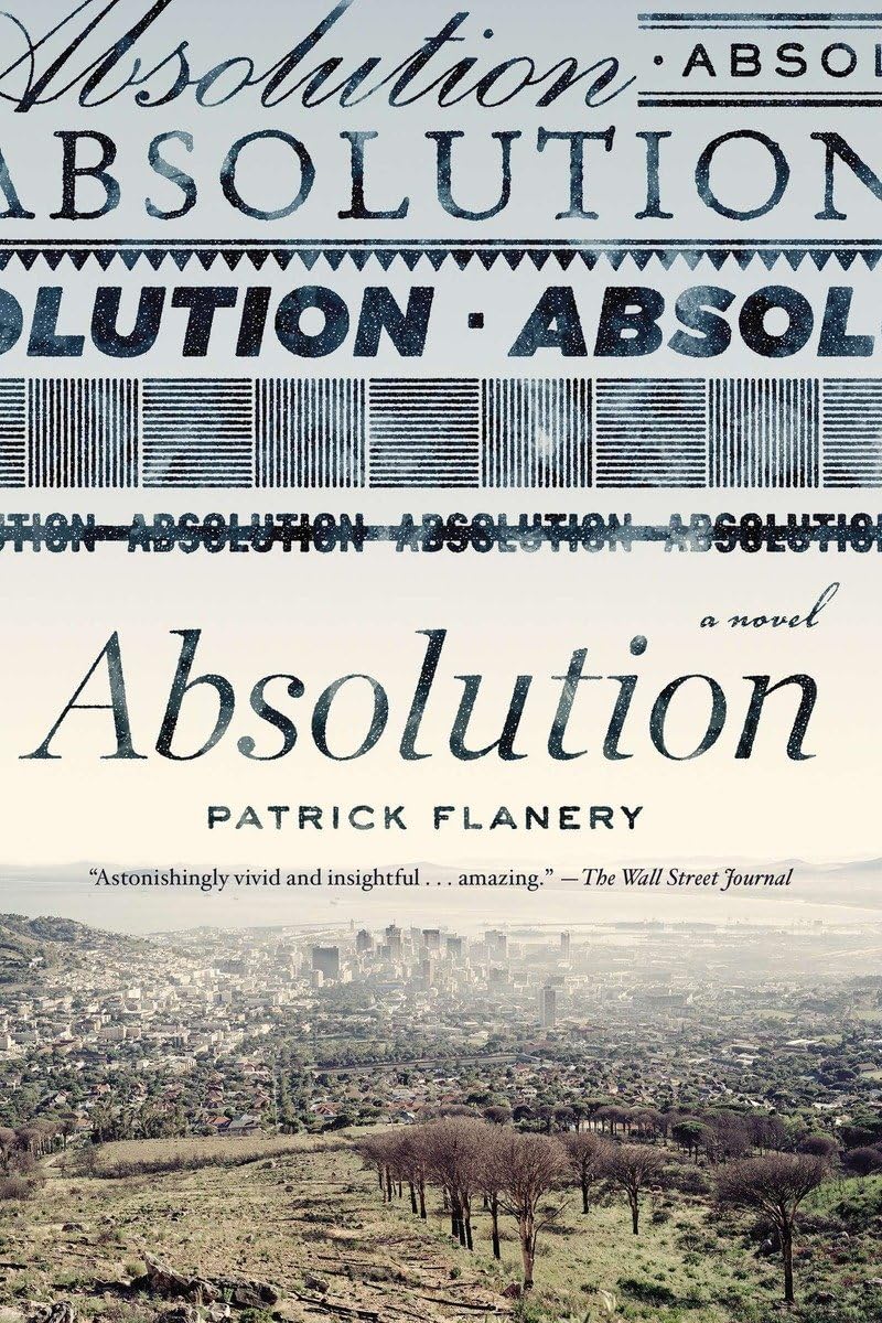 Amazon.com: Absolution: 9781594486579: Flanery, Patrick: Books