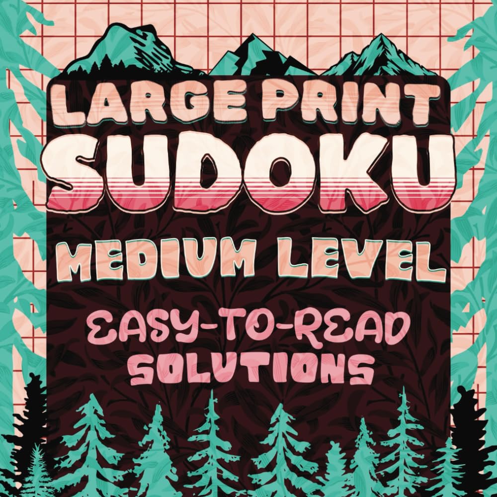 Large Print Sudoku Medium Level: With Easy-To-Read Solutions: Randolph ...